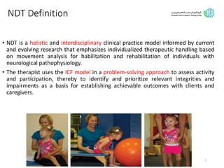 Neuro developmental Treatment (NDT) | PPSX