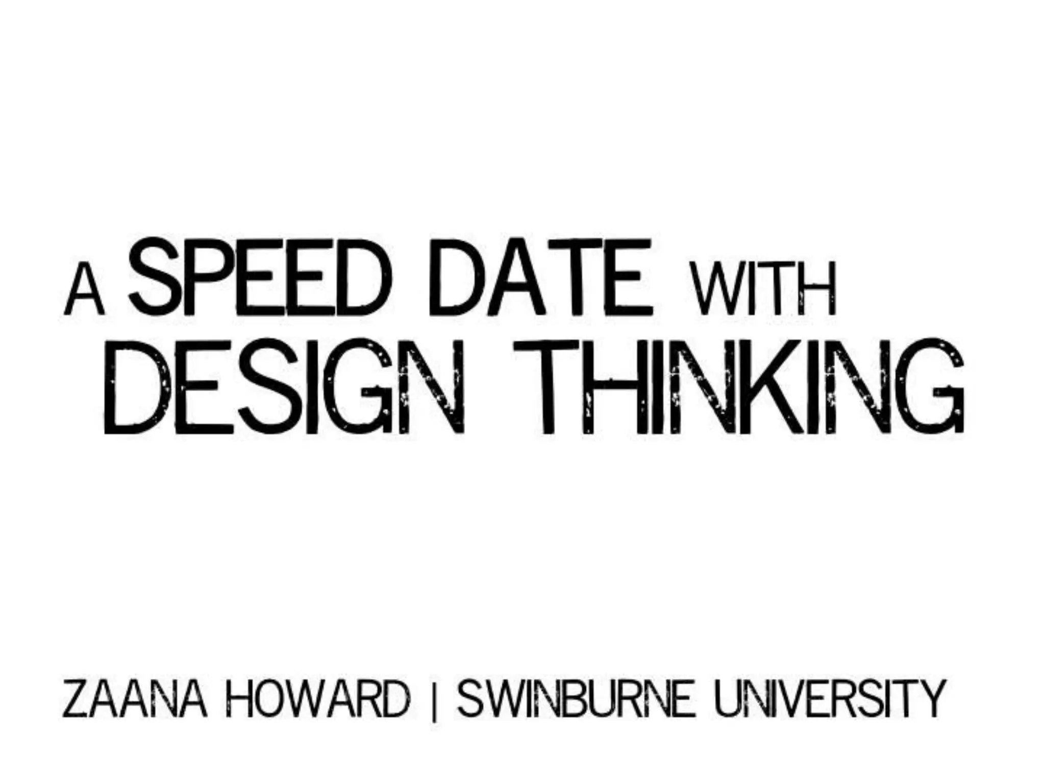 A speed date with design thinking | PPT