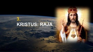 Kristus;Nabi Imam Raja | PPTX