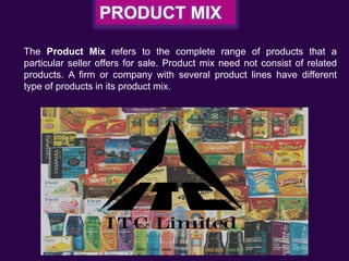 PRODUCT- MIX | PPTX