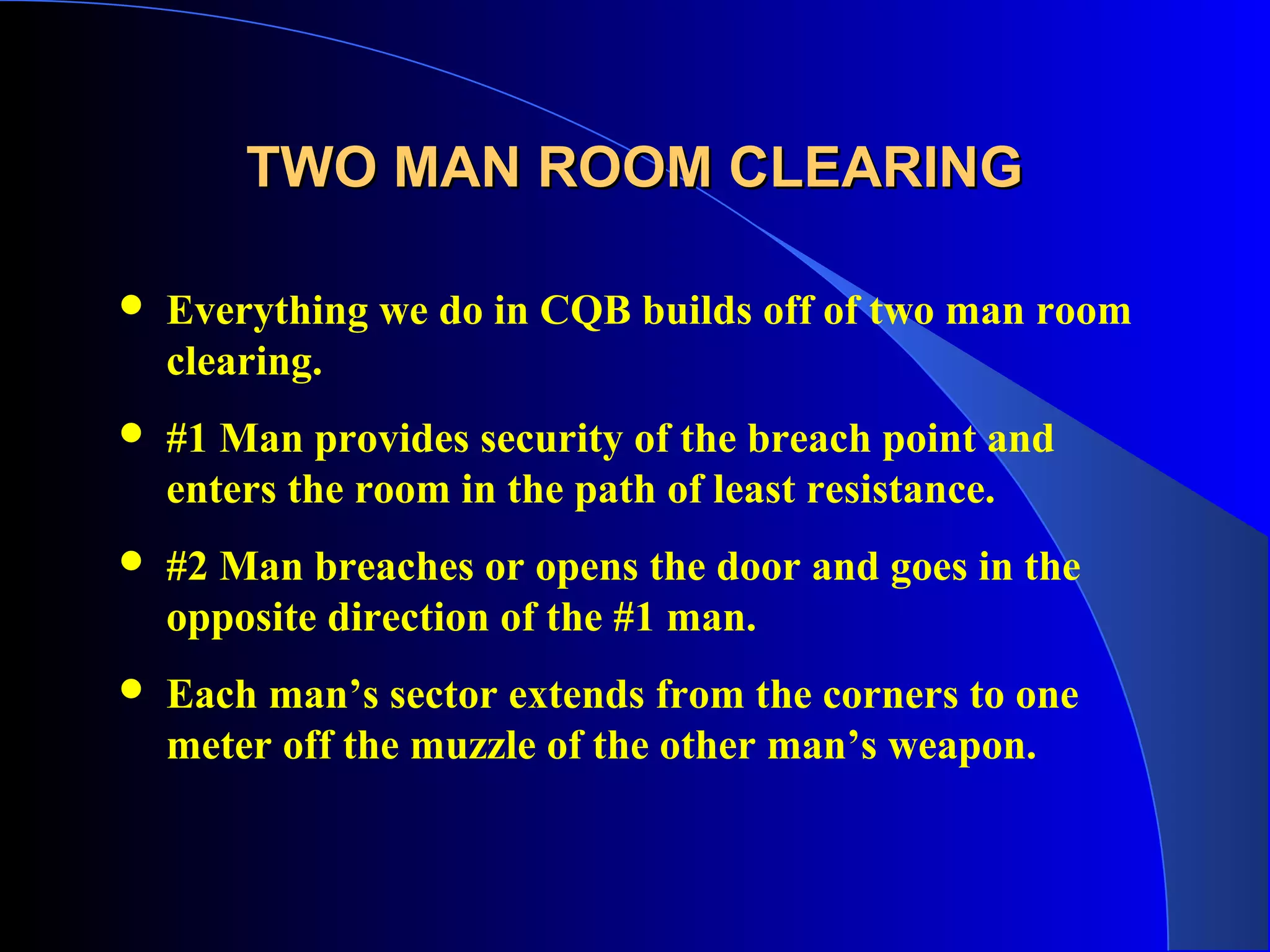 Close Quarter Battle | PPT