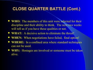 Close Quarter Battle | PPT