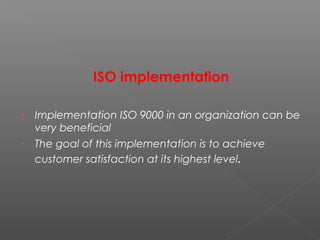 Study of international organization for standardization (ISO) ISO -9000 ...