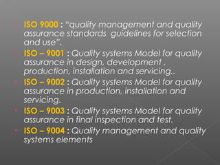 Study of international organization for standardization (ISO) ISO -9000 ...