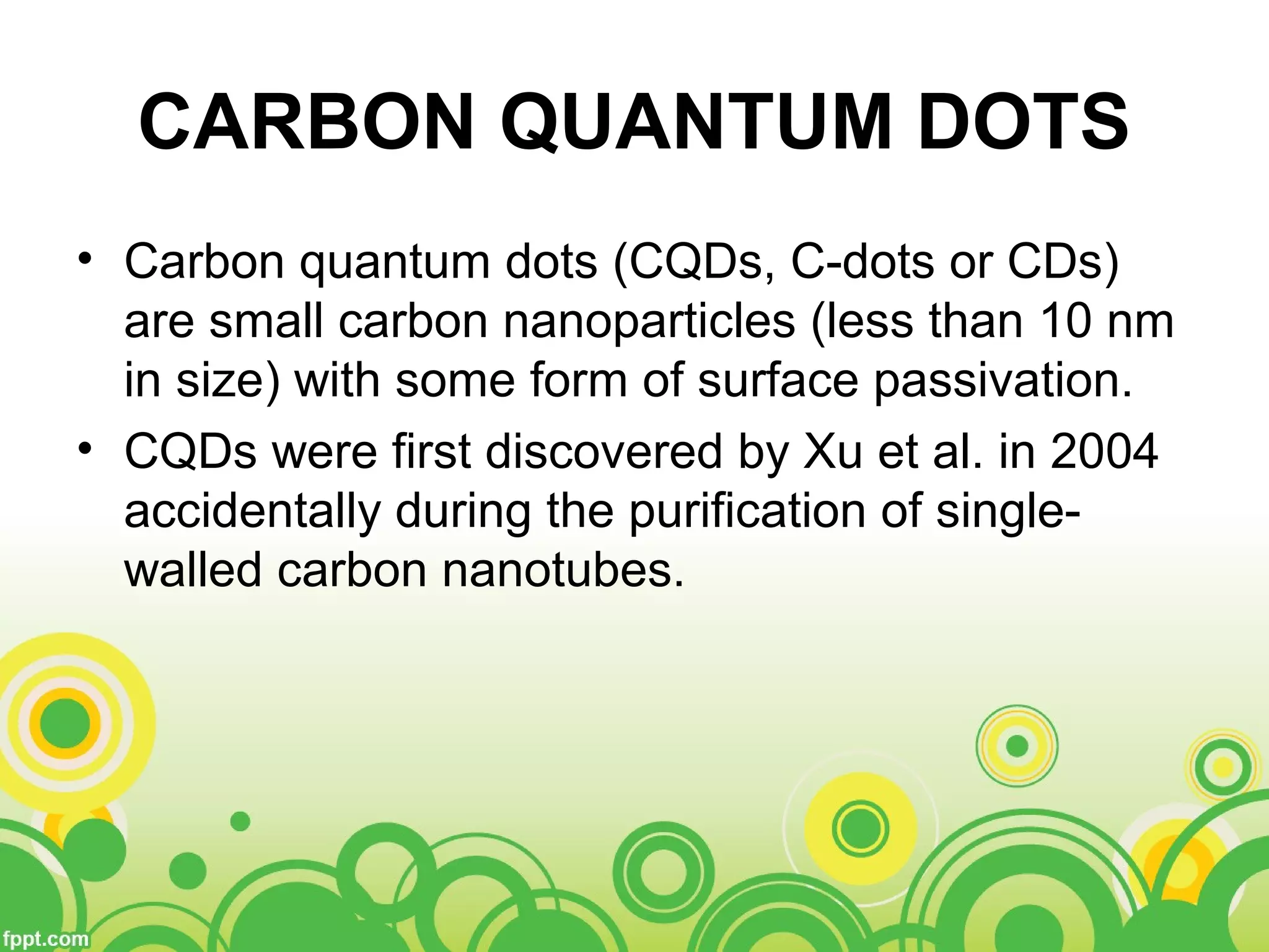Carbon Quantum Dots | PPT