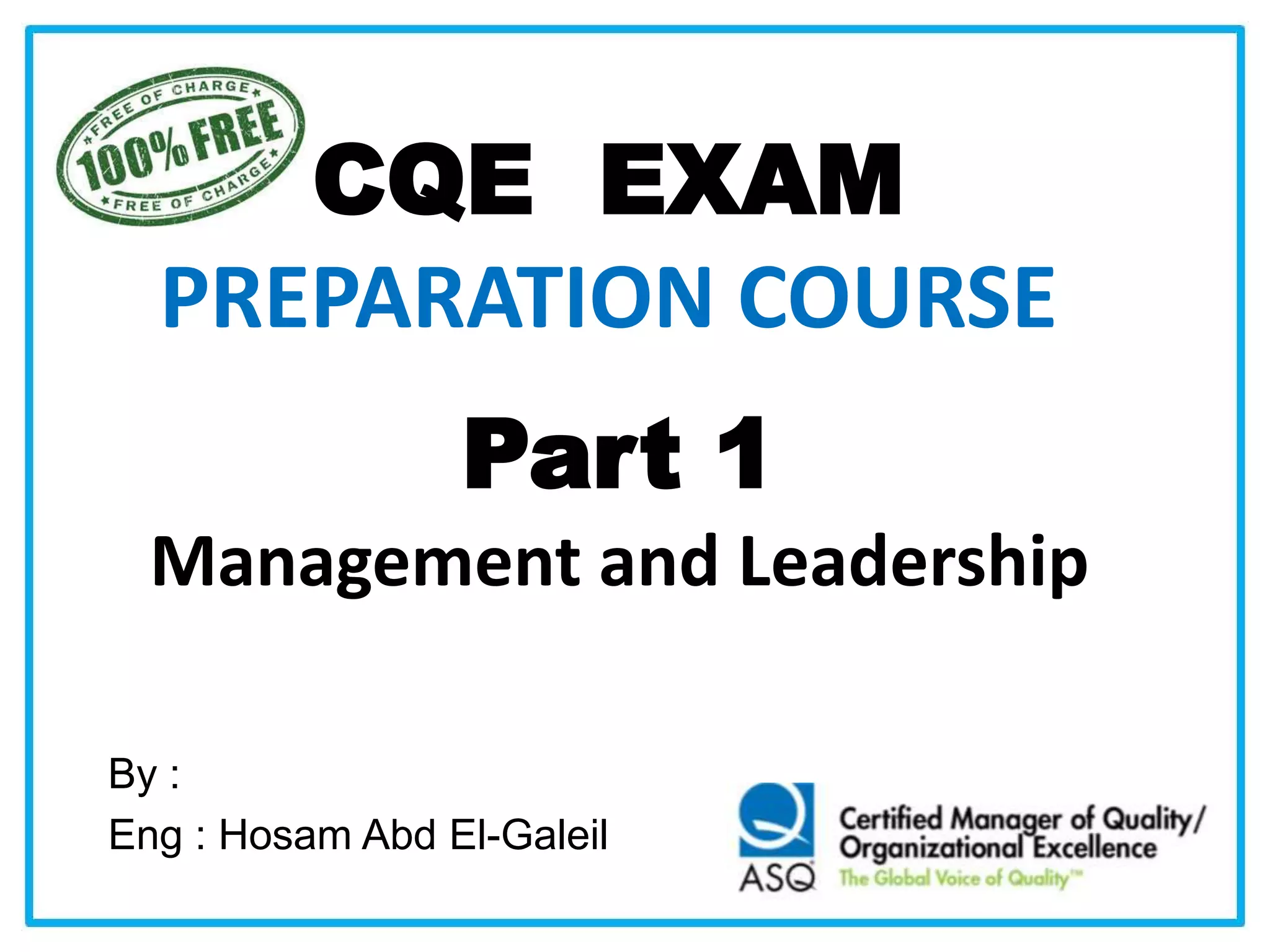 Cqe preparation | leadership principles and techniques | PDF