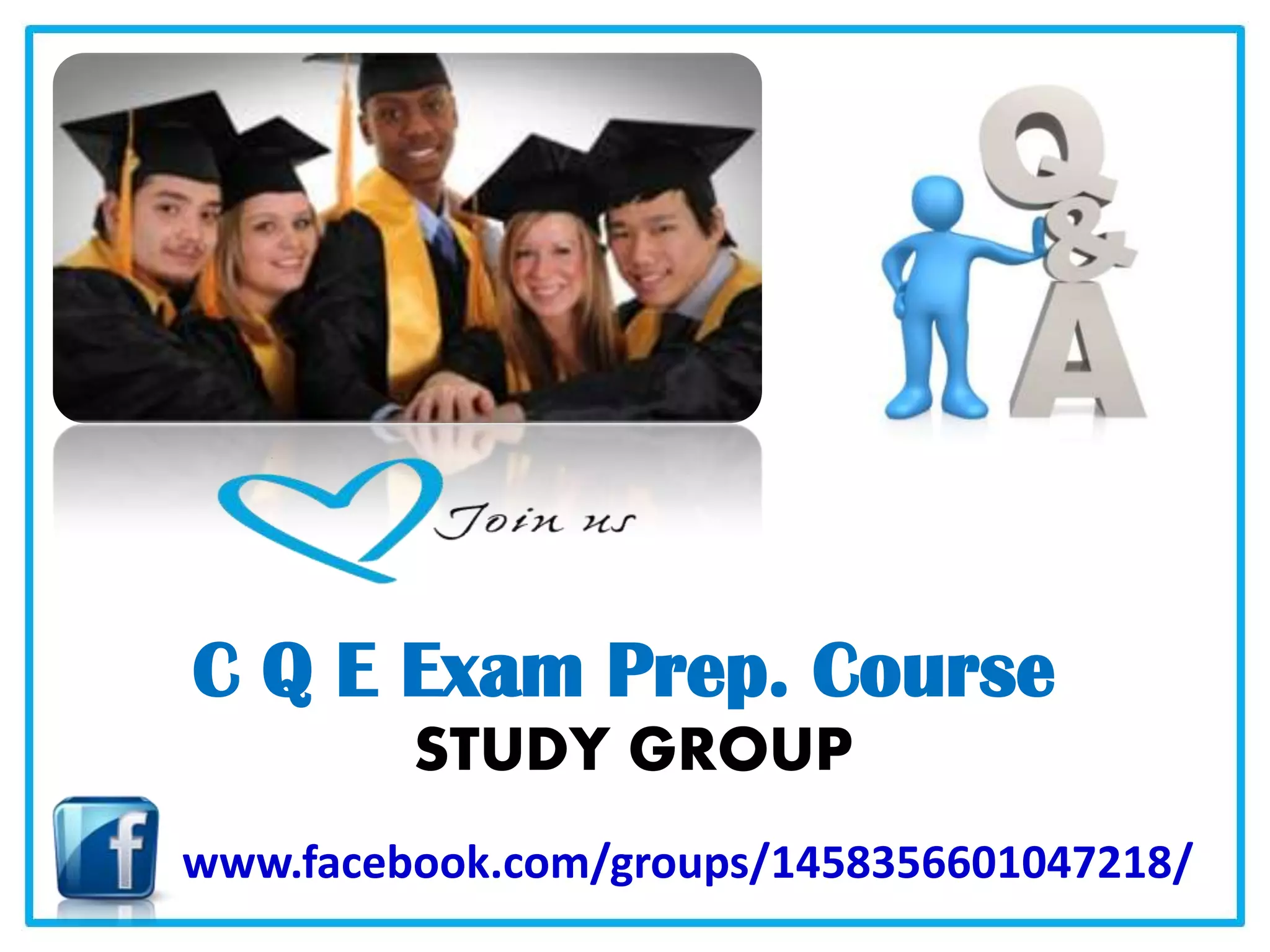 Cqe preparation | leadership principles and techniques | PPT