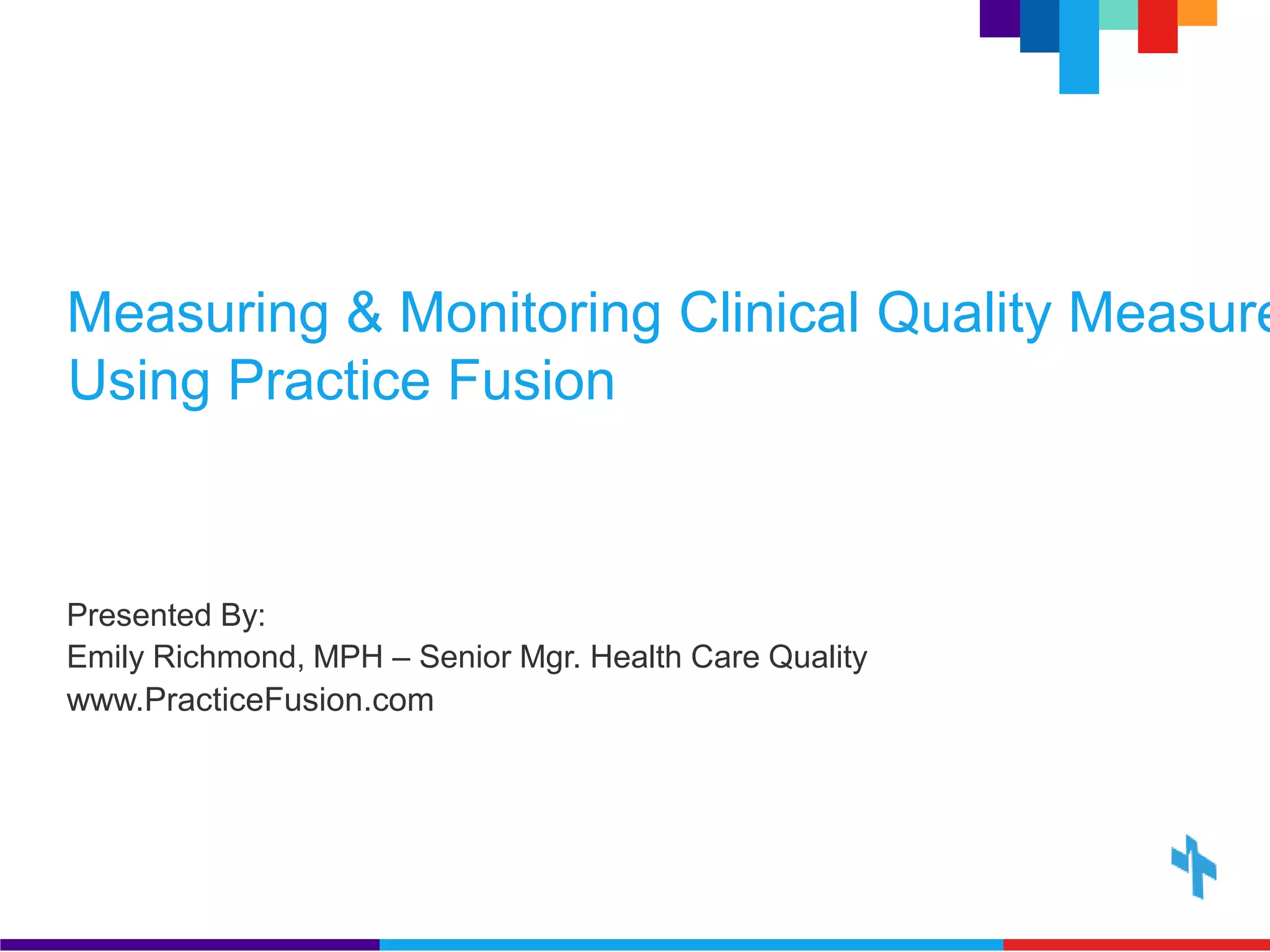 Clinical Quality Measures (CQMs) for Meaningful Use & PQRS | PPTX