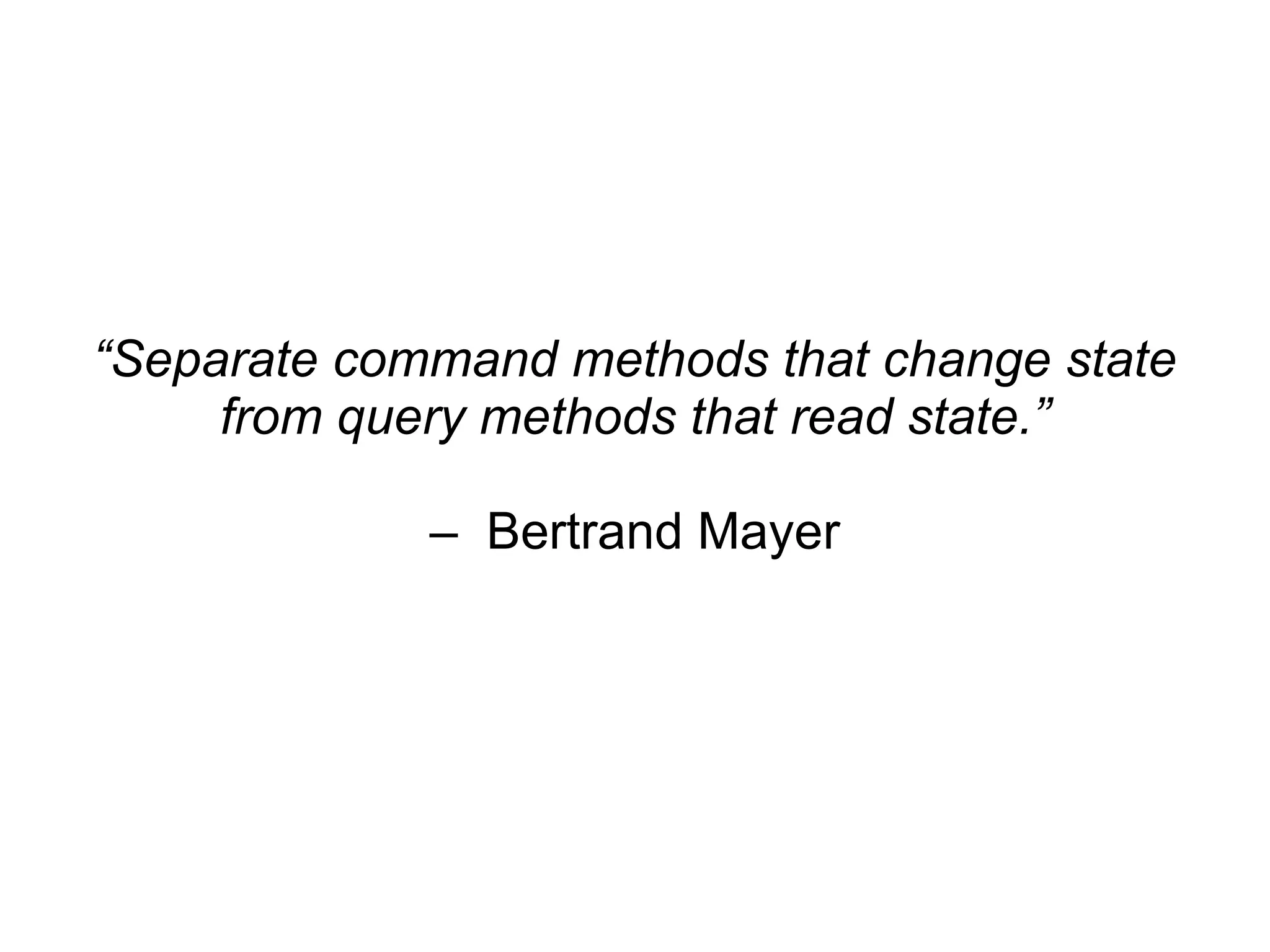 Command and Query Responsibility Segregation | ODP