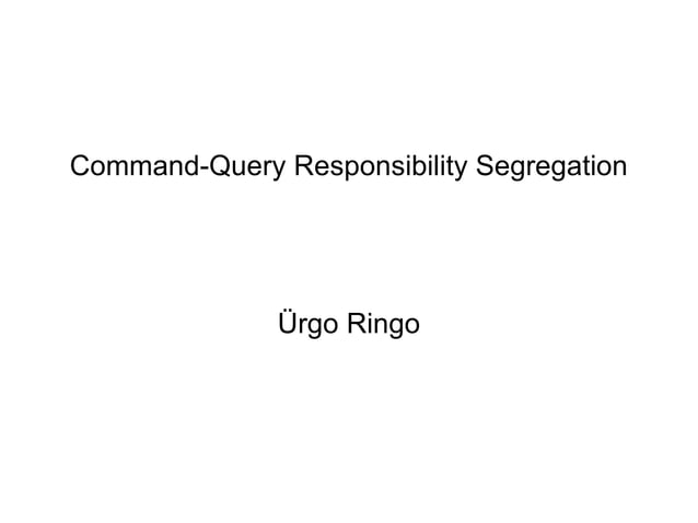 Command And Query Responsibility Segregation Ppt 