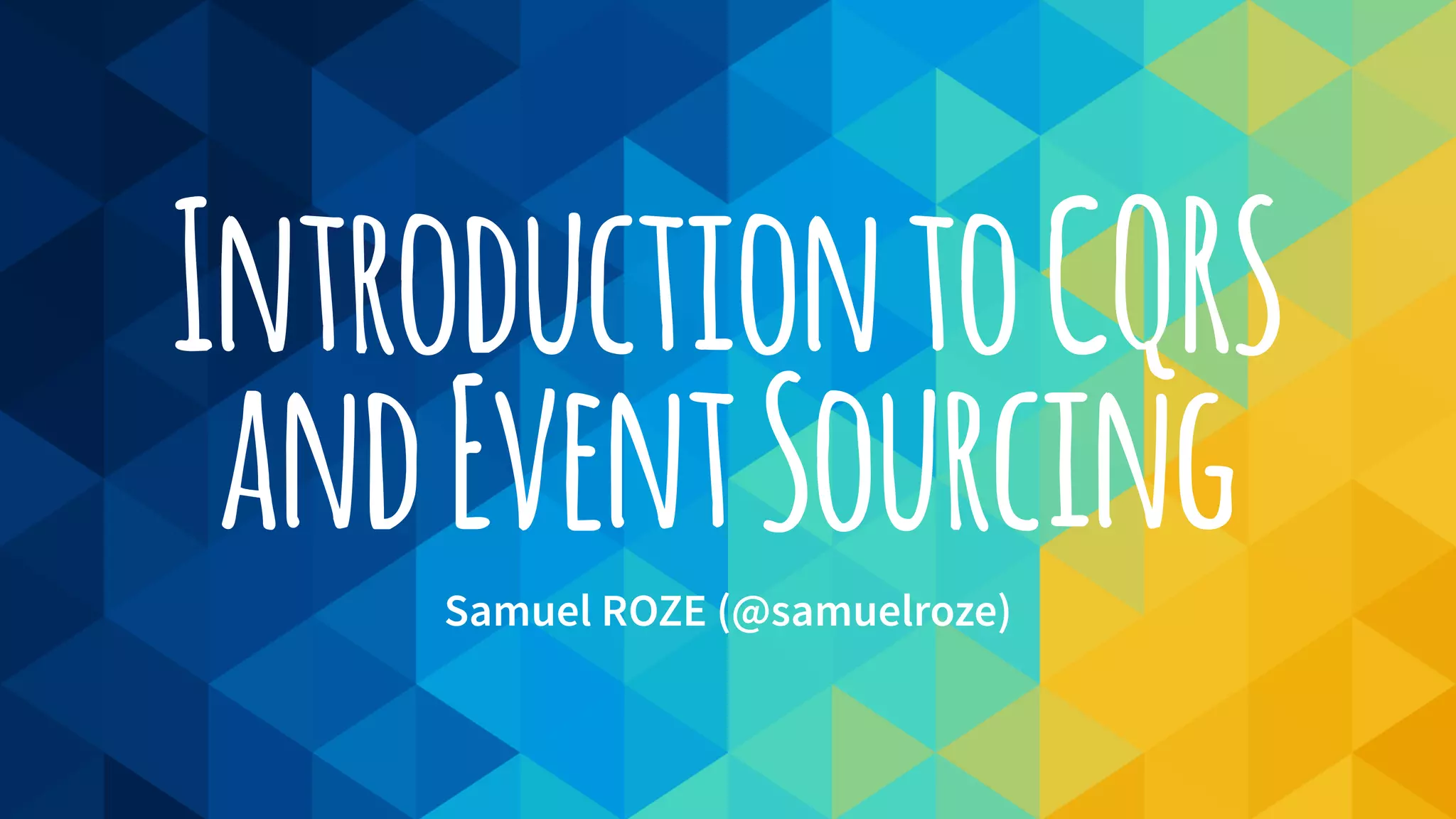 Introduction to CQRS and Event Sourcing | PDF