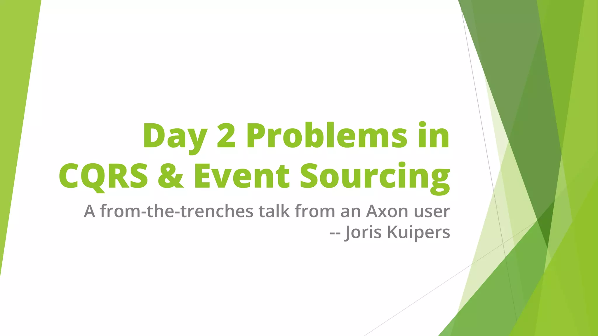 Day 2 Problems in CQRS & Event Sourcing | PPT