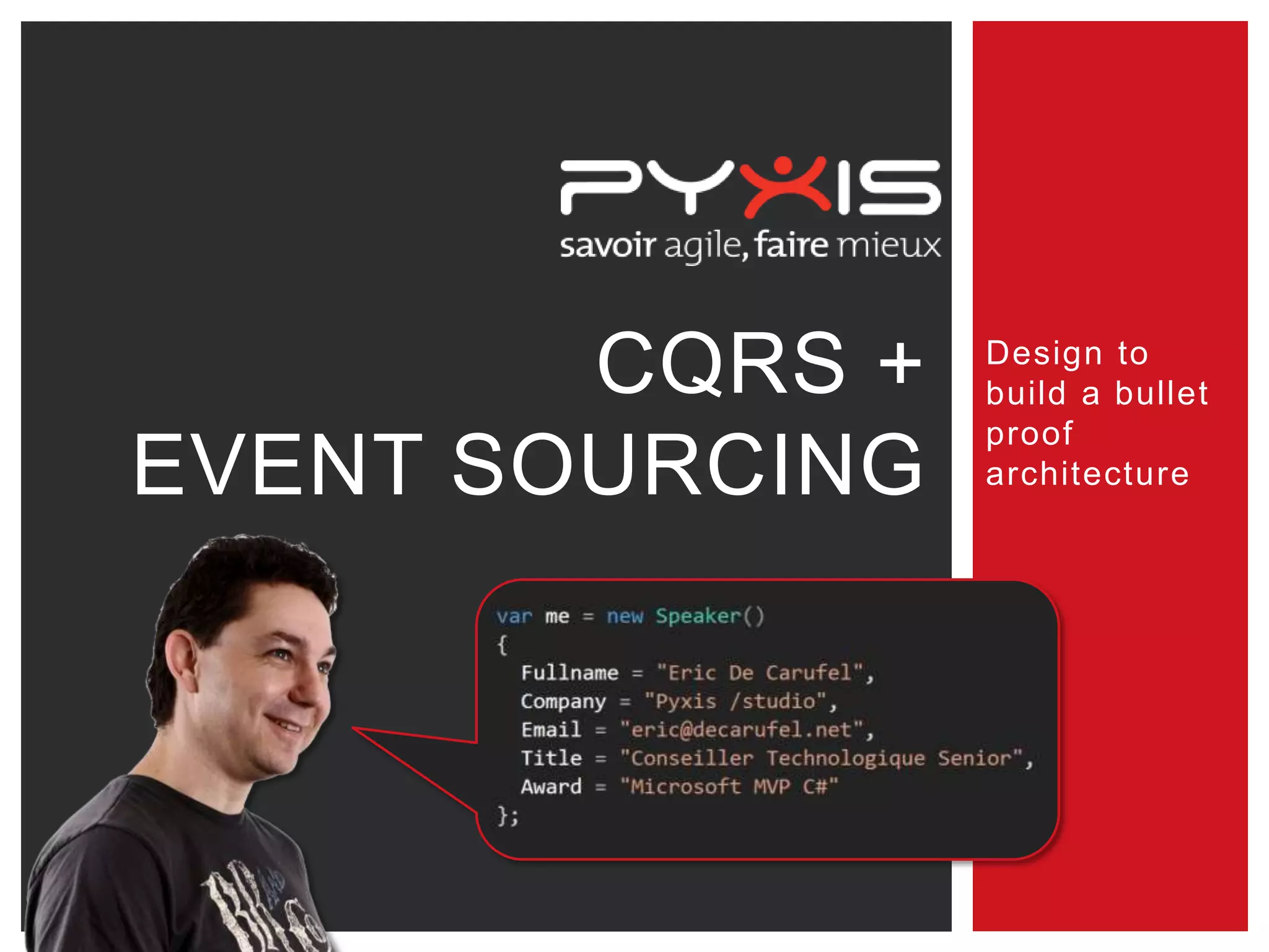 Cqrs + event sourcing pyxis v2 - en | PPTX