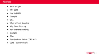 fram^ TechTalk #1 - CQRS and Event Sourcing (ES) | PPT