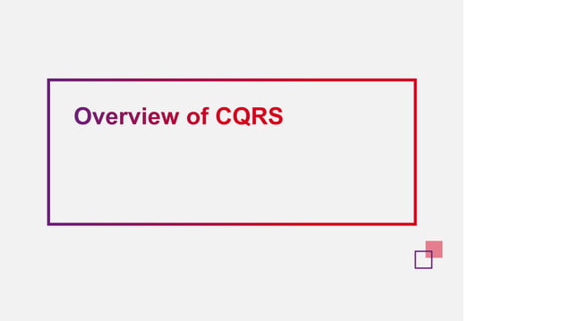 CQRS with dot net services presentation. | PPT