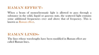 C&Q THEORY OF RAMAN effect Chemistry 1st sem.pptx