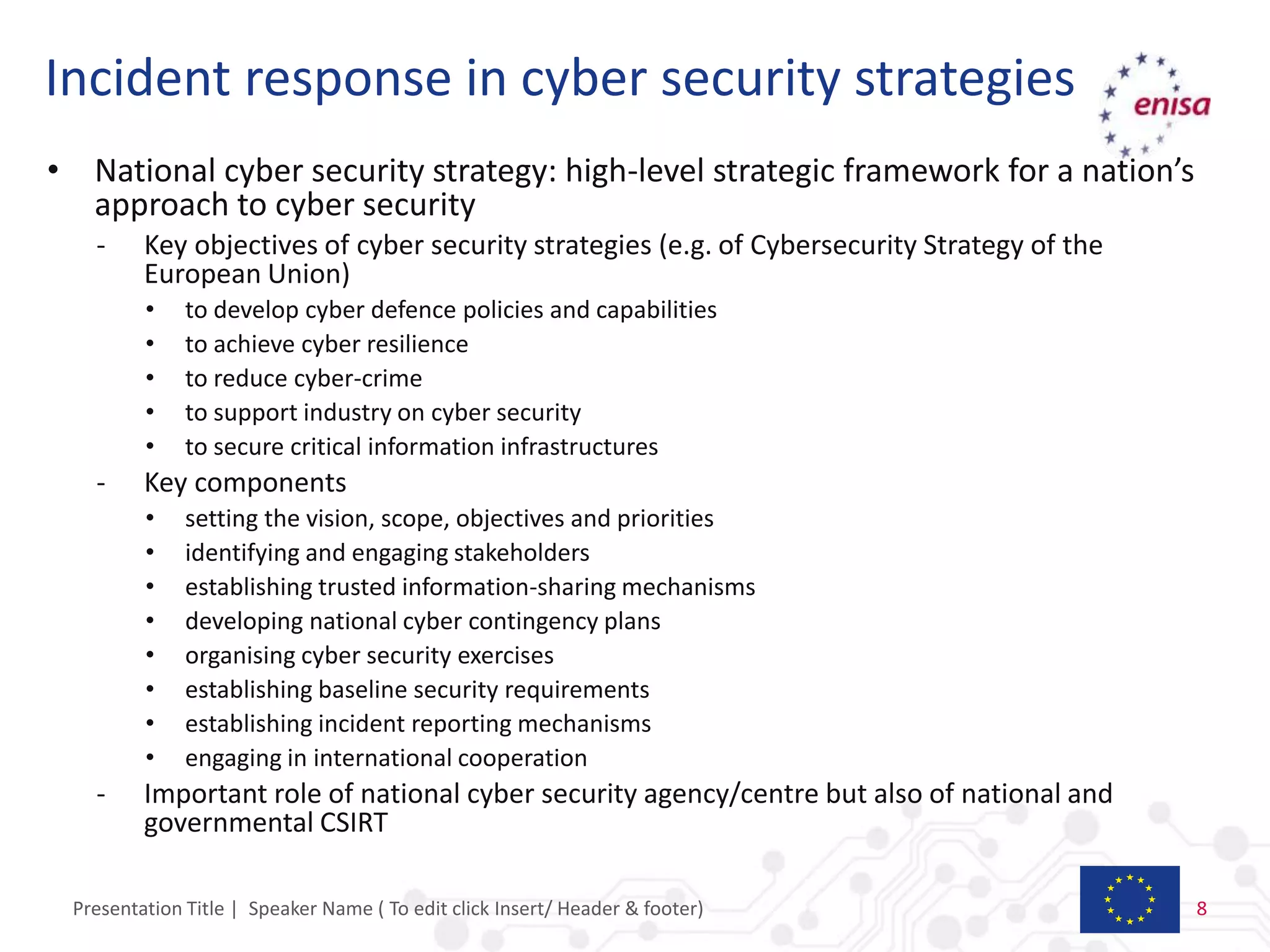 ENISA - EU strategies for cyber incident response | PPTX | IT and ...