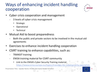 ENISA - EU strategies for cyber incident response | PPTX | IT and ...