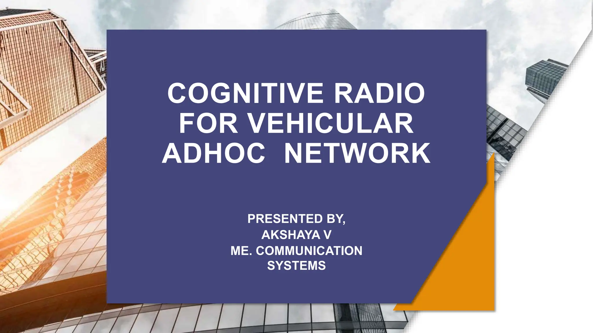 Cognitive Radio For Vehicular Adhoc Networks | PPTX