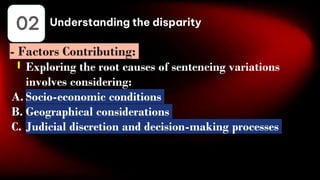 Criminology- Disparity in Sentencing Policy | PPTX