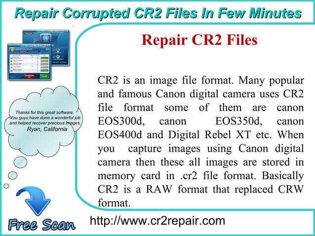 Steps to repair damaged CR2 image files | PPT