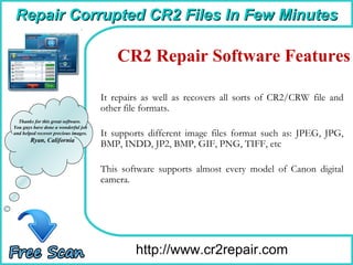 Steps to repair damaged CR2 image files | PPT