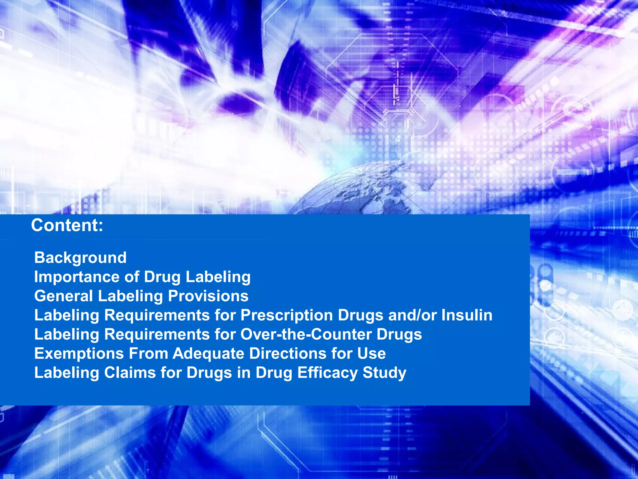 Labeling of Drugs: 21 CFR Part 201 | PPT