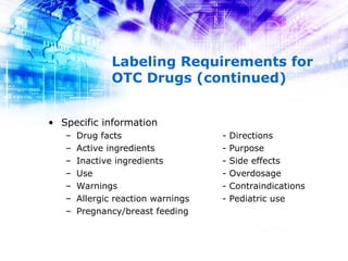 Labeling of Drugs: 21 CFR Part 201 | PPT