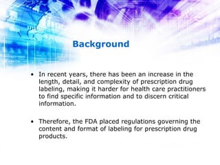 Labeling of Drugs: 21 CFR Part 201 | PPT