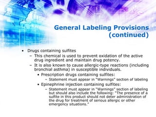 Labeling of Drugs: 21 CFR Part 201 | PPT