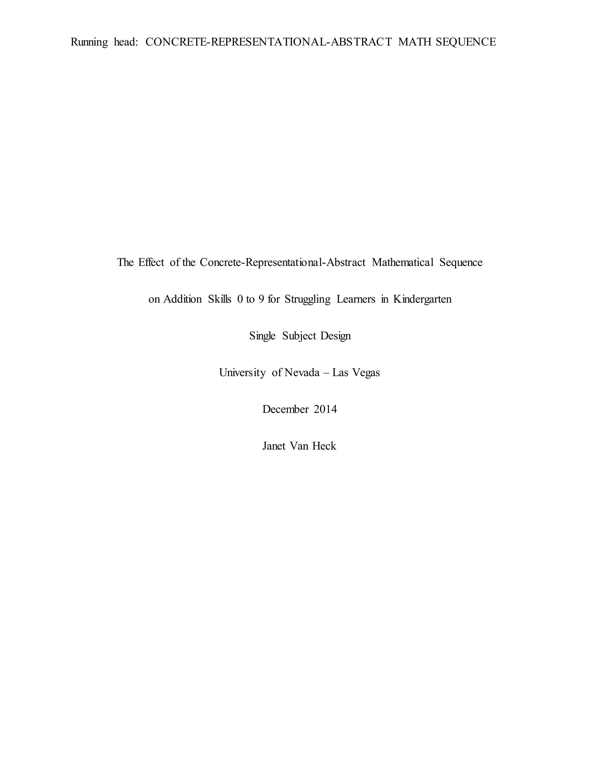The Effect of the Concrete-Representational-Abstract Mathematical ...