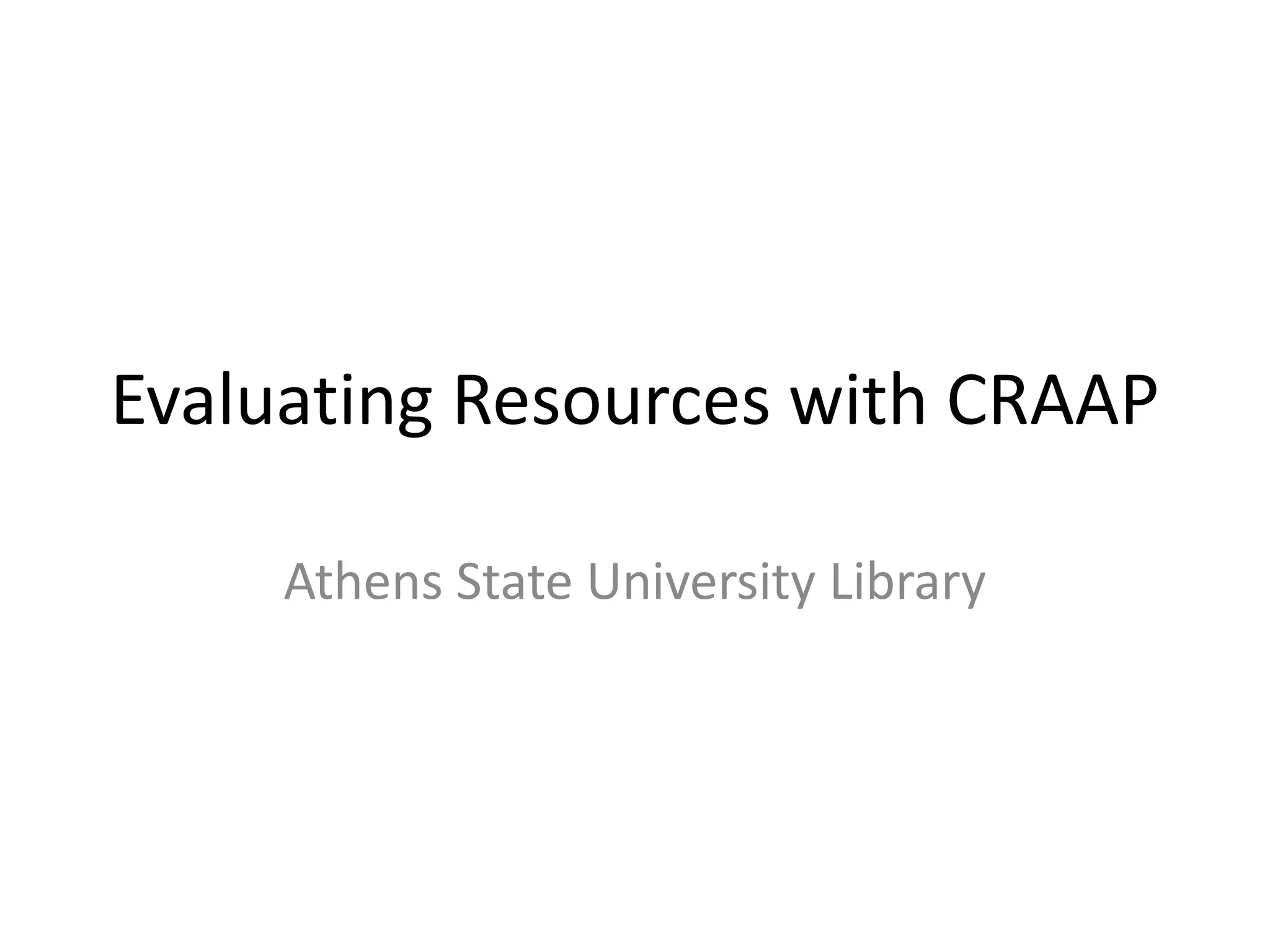 Evaluating with CRAAP | PPTX