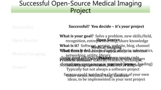 What Makes a Successful Open-Source Project in Medical Imaging? | PPTX