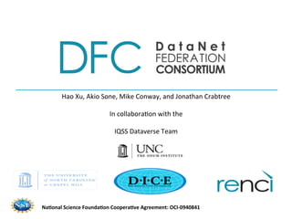 iRODS/Dataverse Project by Jonathan Crabtree | PPT | Free Download