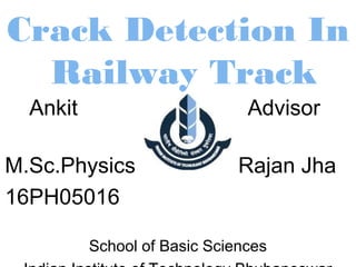 Crack detection in railway track 2 | PPT