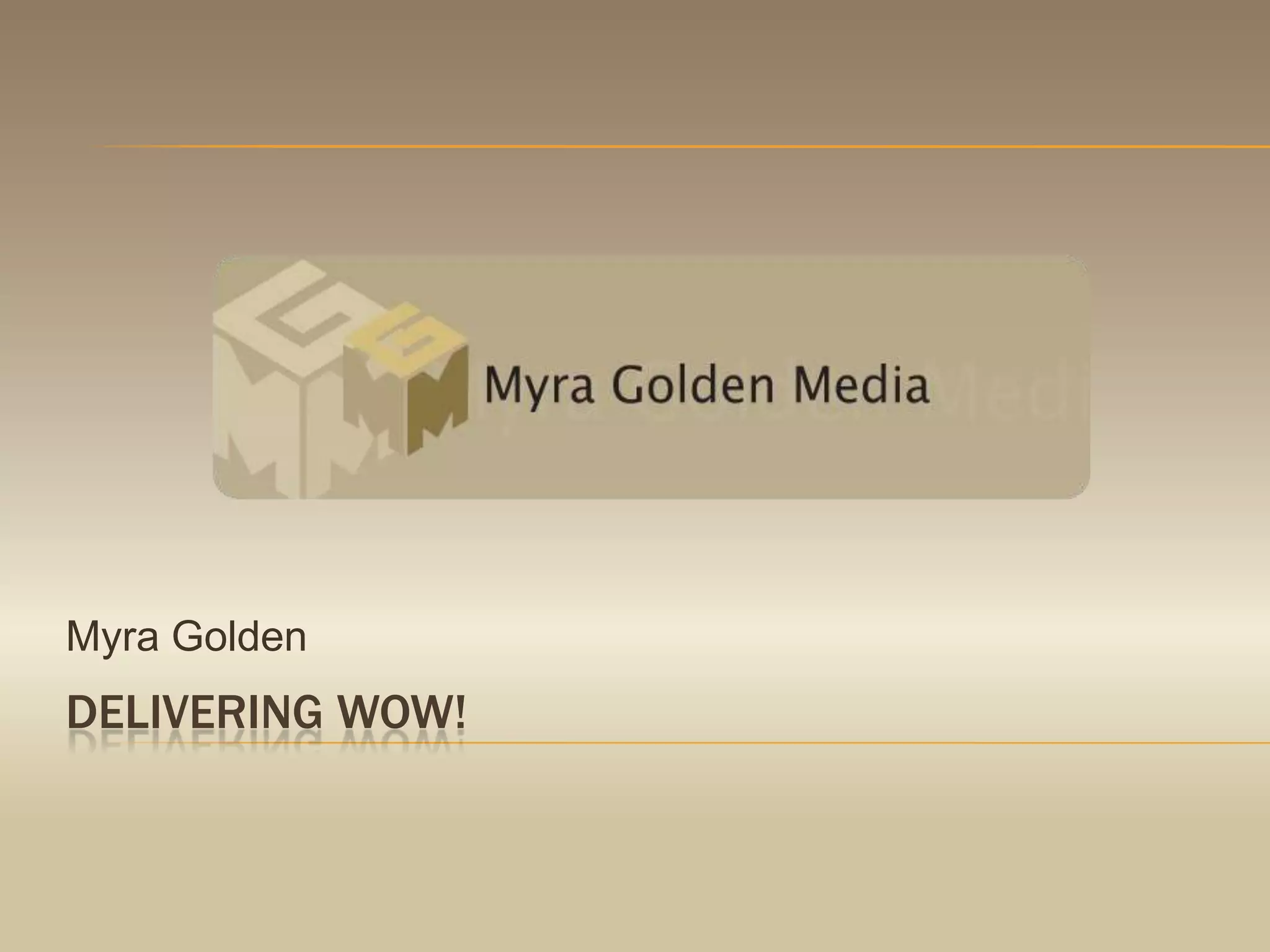 Delivering WOW! | PPT