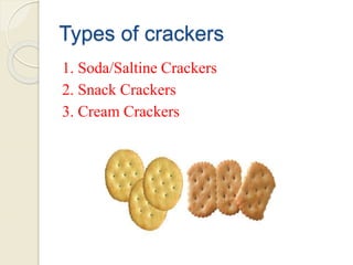 Crackers ppt file | PPTX
