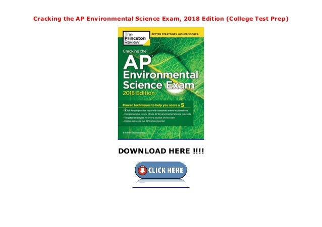 Cracking the AP Environmental Science Exam, 2018 Edition (College Tes…