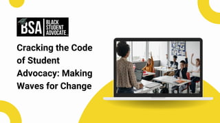 Cracking the Code of Student Advocacy Making Waves for Change.pdf