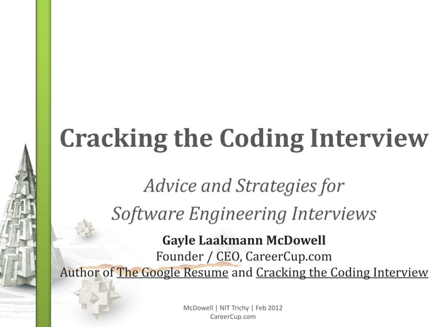 Gayle McDowell: Cracking the coding interview | PPTX