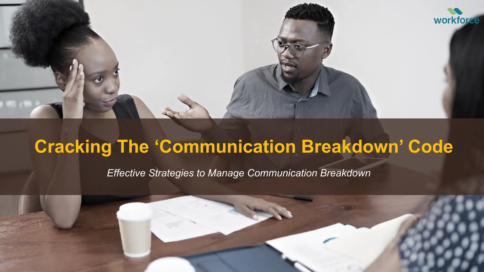 Cracking The Communication Breakdown Code.pptx