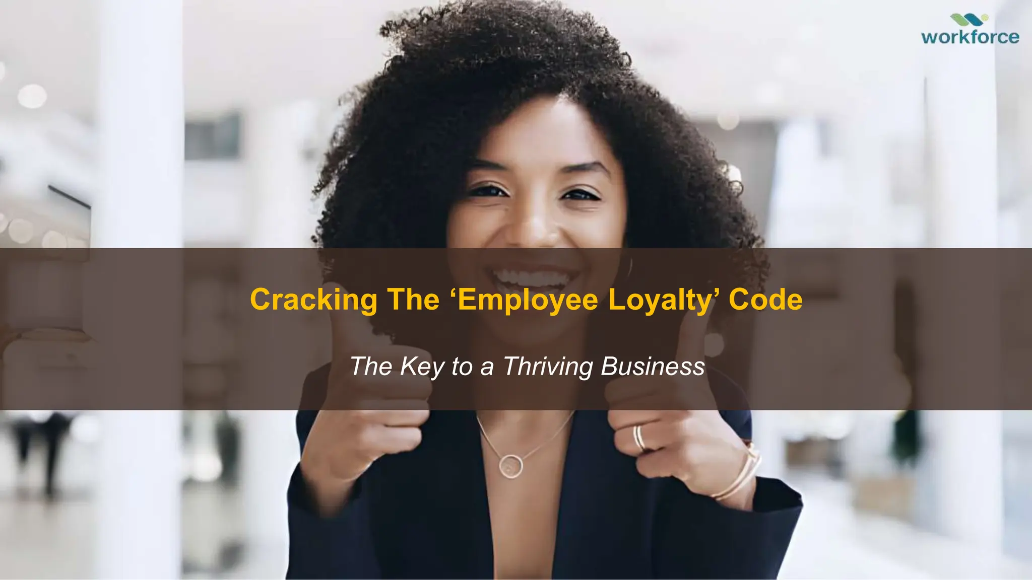Cracking the Employee Loyalty Code. PPTX | PPTX | Human Resources | Business