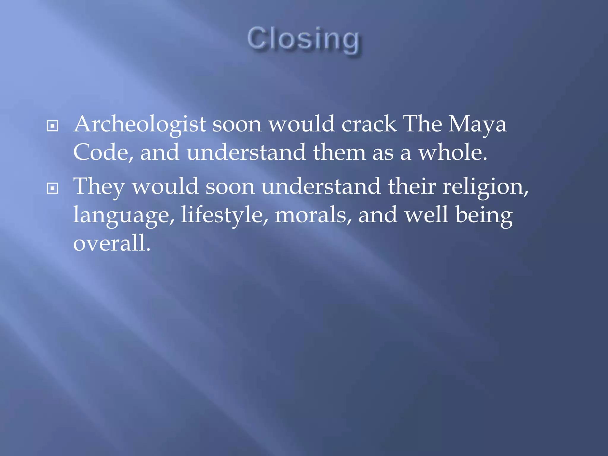 Cracking the maya code | PPT
