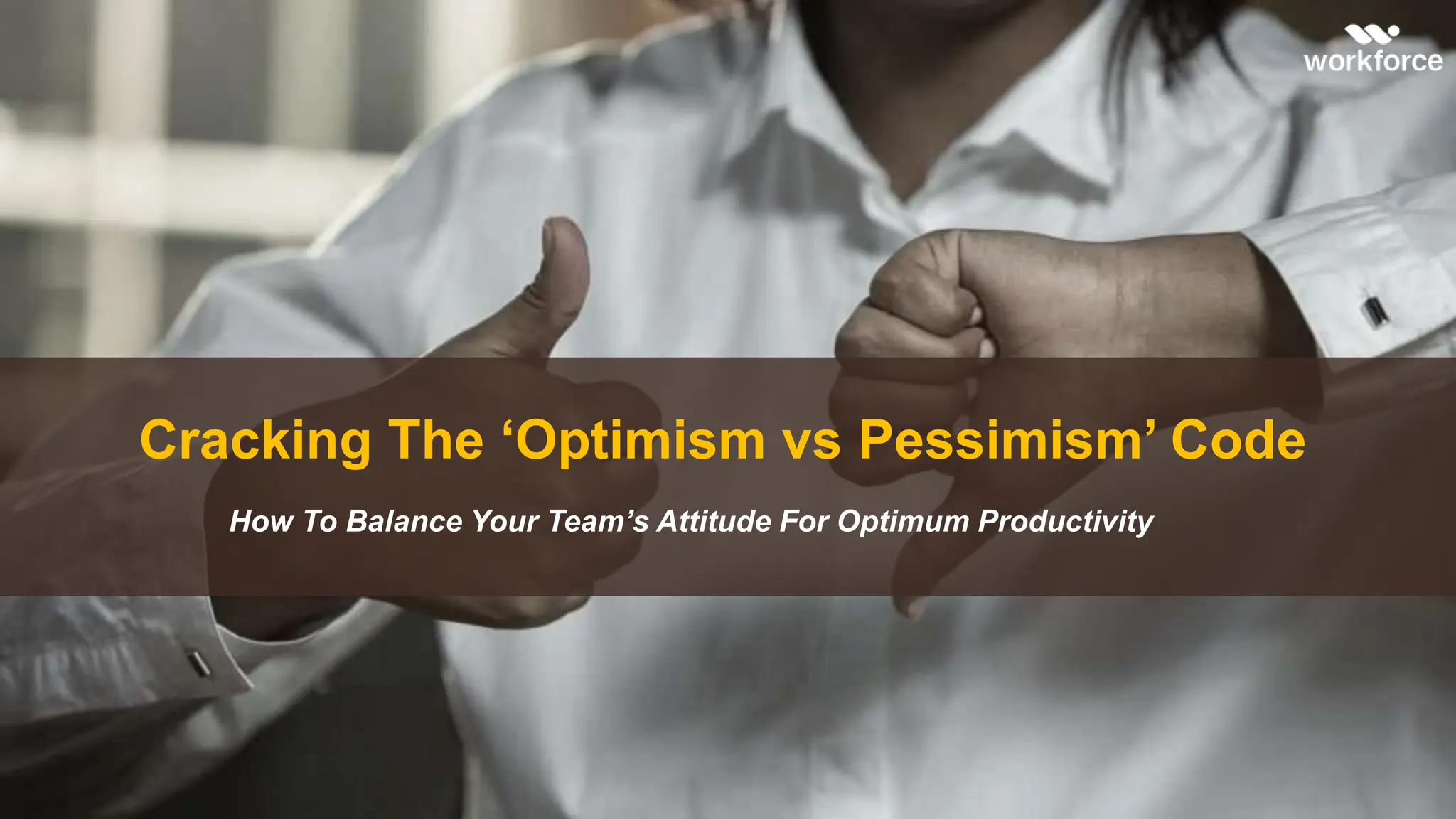 Cracking the Optimism vs Pessimism Code.pptx