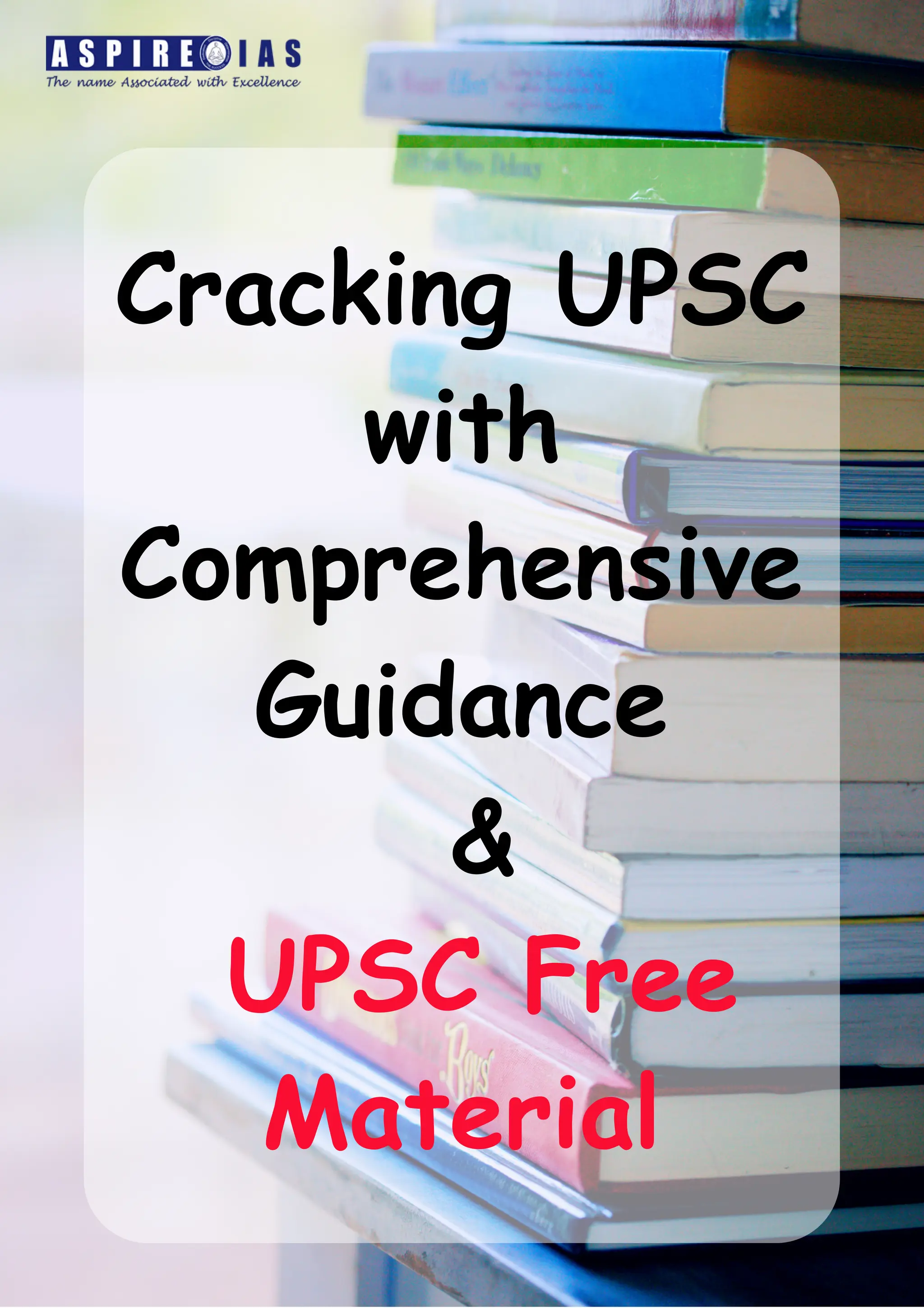 Cracking UPSC with Comprehensive Guidance & UPSC Free Material.pdf