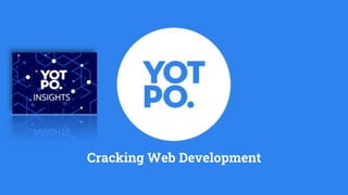 Cracking web development | PPT