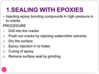 HEALING OF CRACK BY VARIOUS NEW TECHNIQUES | PPTX | Needlework | Arts ...