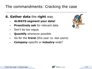 Case Interview Prep - Crack the Case Workshop | PPTX