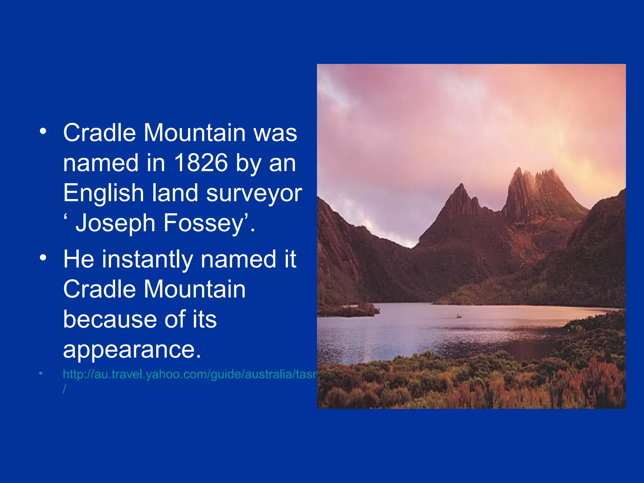 Cradle mountain presentation. | PPT