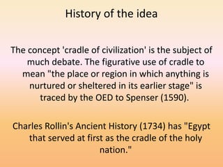 Cradle of civilizations | PPTX